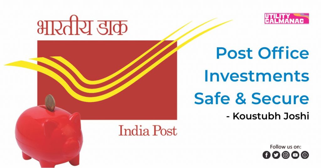 Post Office | Post Office Investments – Safe & Secure ! | Koustubh Joshi